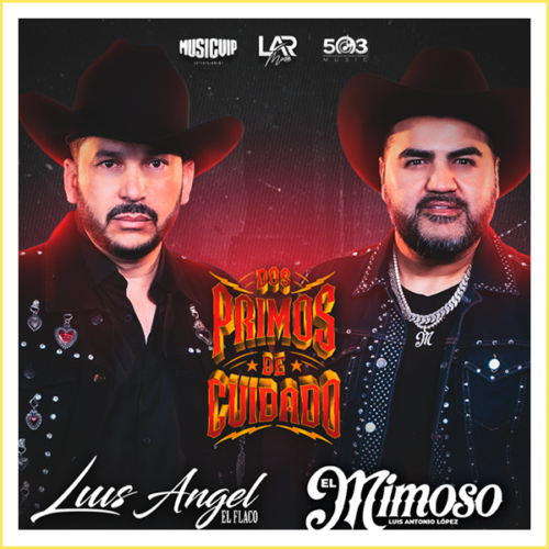 Luis Angel El Flaco & Luis Antonio El Mimoso - Quechan Casino Resort